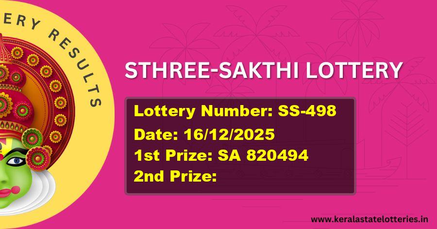 STHREE-SAKTHI LOTTERY RESULT | SS-498 | 16/12/2025